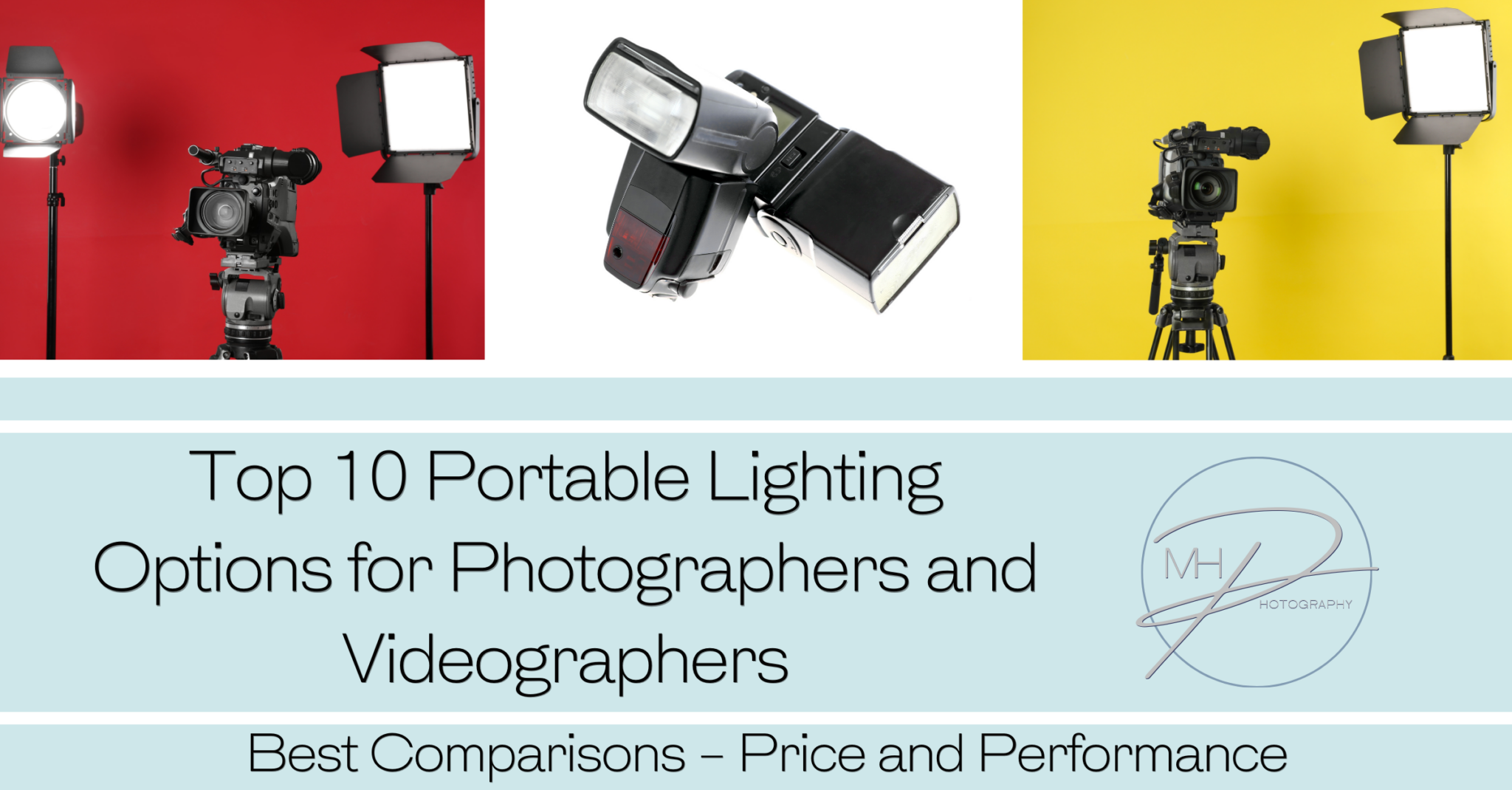 Top 10 Portable Lighting Options for Photographers and Videographers ...