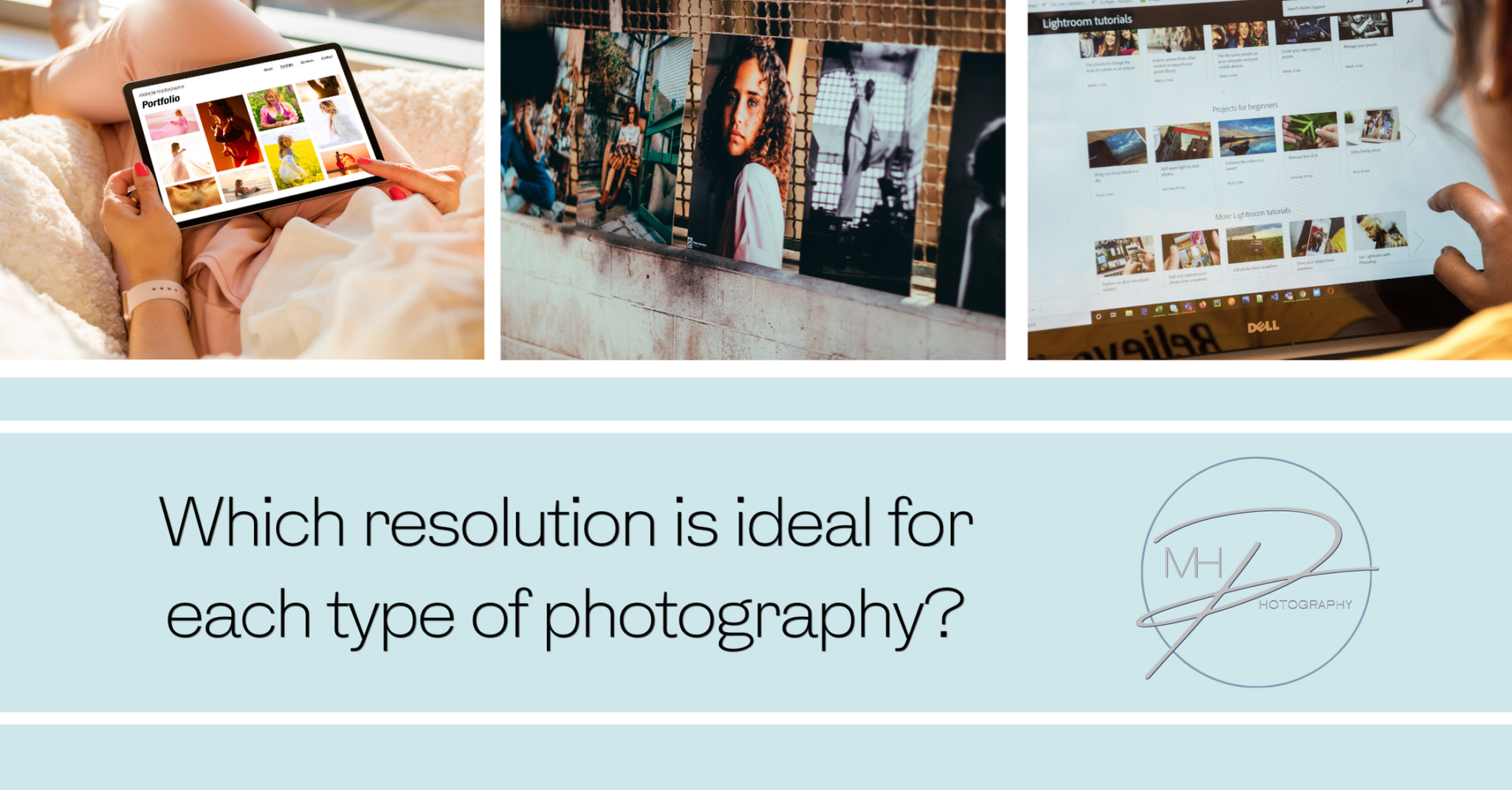 Lens distortions and compression explained - Monique Harmer Photography